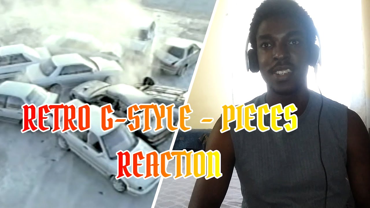 RETRO G-STYLE - PIECES | REACTION - YouTube