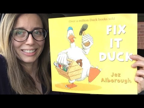 Fix It Duck by Jez Alborough - YouTube