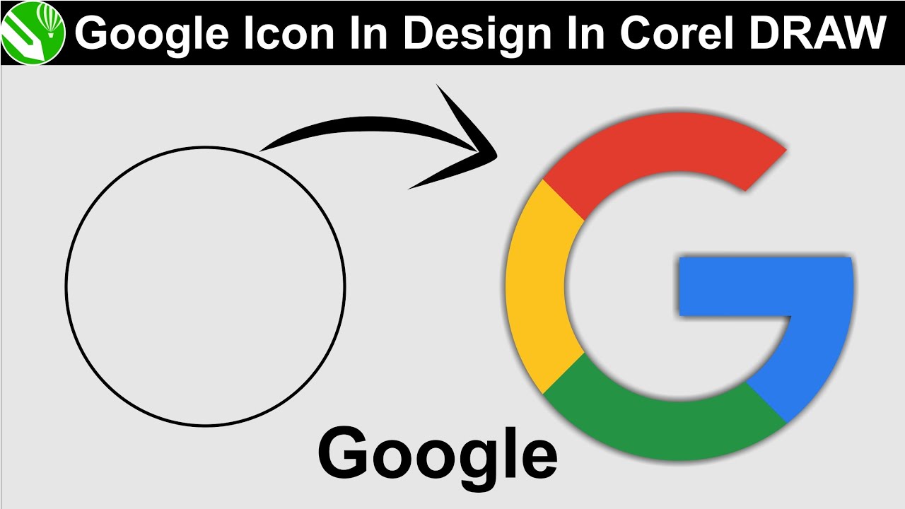 How To Make Google Icon Design in Coreldraw | Coreldraw में Google का ...