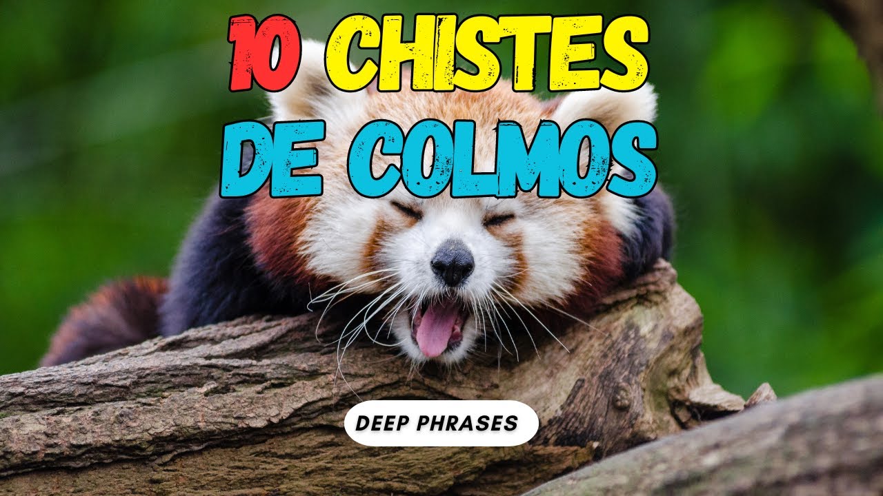 10 Chistes de Colmos No 3 - YouTube