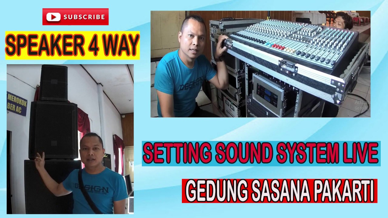 BELAJAR PEMASANGAN SOUND SYSTEM SECARA LIVE DI GEDUNG SASANA PAKARTI ...