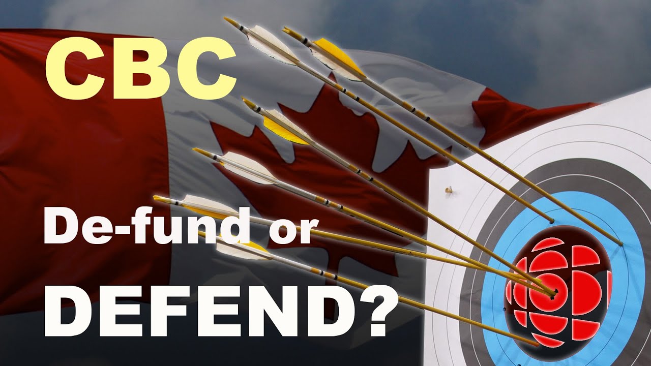 Defund or Defend the CBC - YouTube
