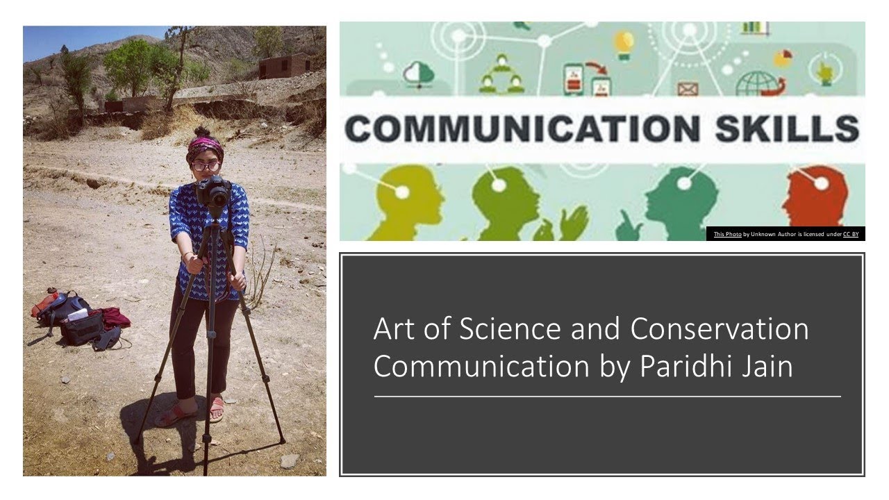 Science and Conservation communication for starters by Paridhi Jain ...