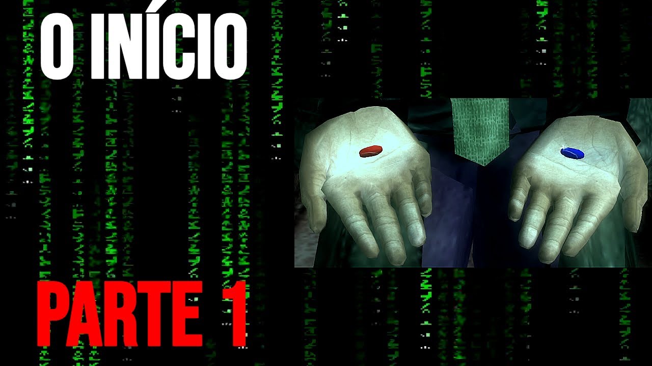 Pílula vermelha ou azul ? - The Matrix - Path of Neo - YouTube