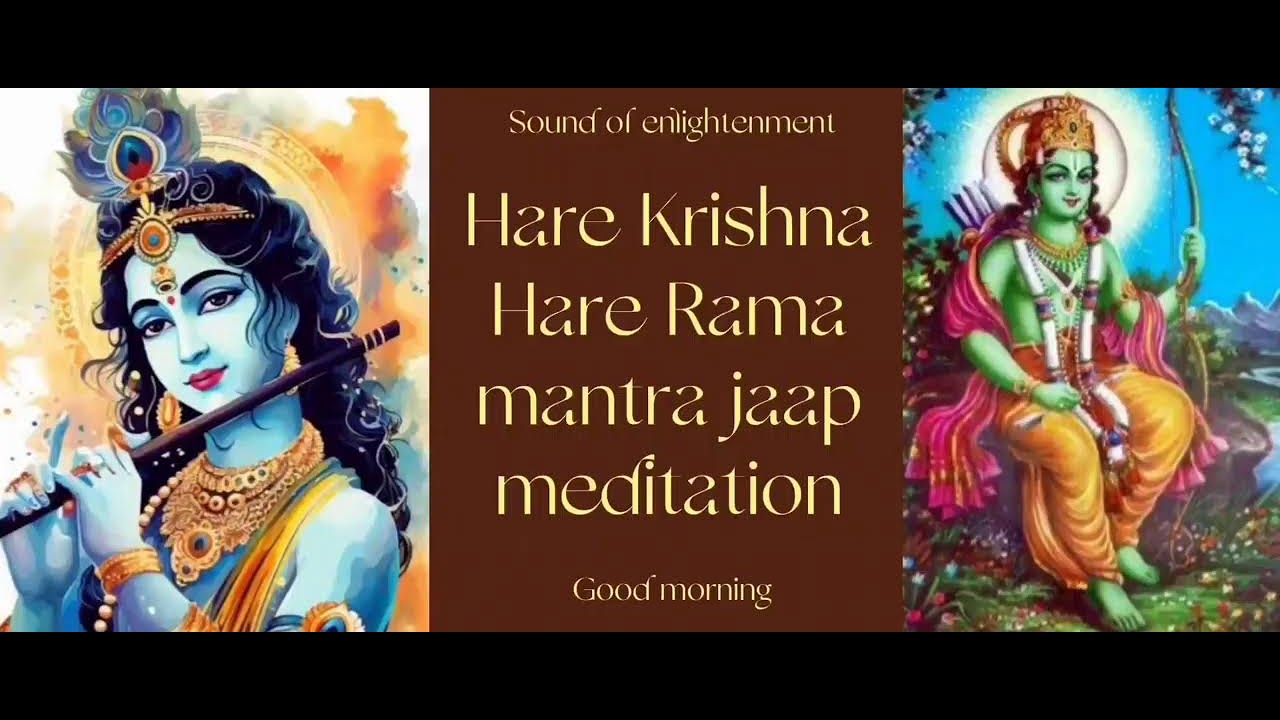 Hare Krishna Hare Rama maha mantra jaap|Good morning|Sound of enlightenment - YouTube