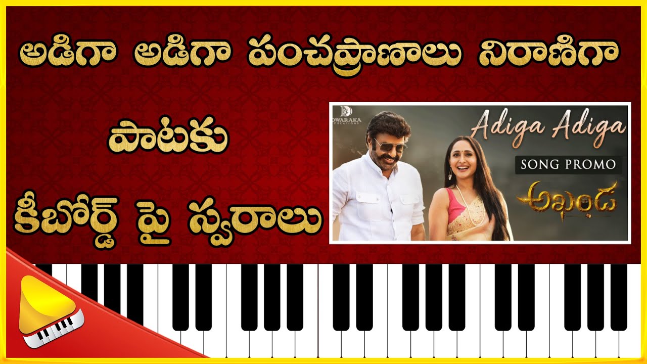 Adiga Adiga || #Akanda || Latest Song Notation || Keyboard Tutorial ...