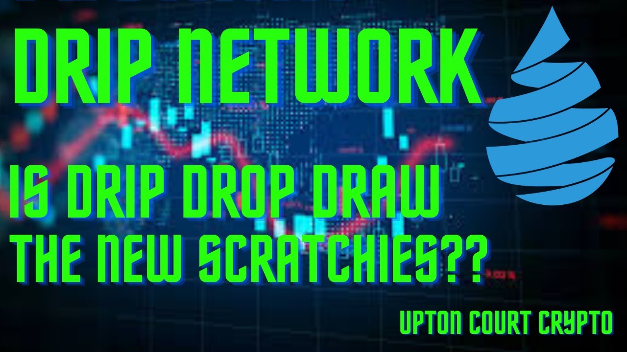 Drip Network. Is Drip Drop Draw the new 'Scratchies'???? - YouTube