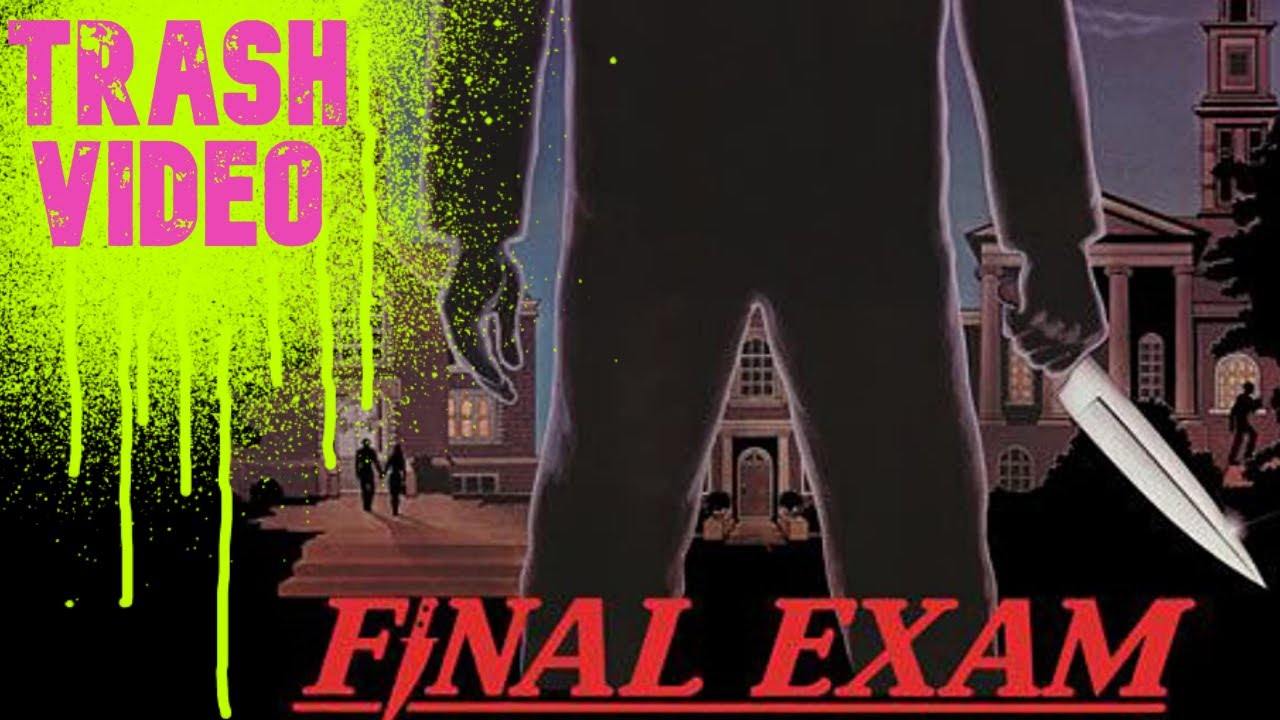 FINAL EXAM: is this c-grade slasher nothing but John Carpenter's ...