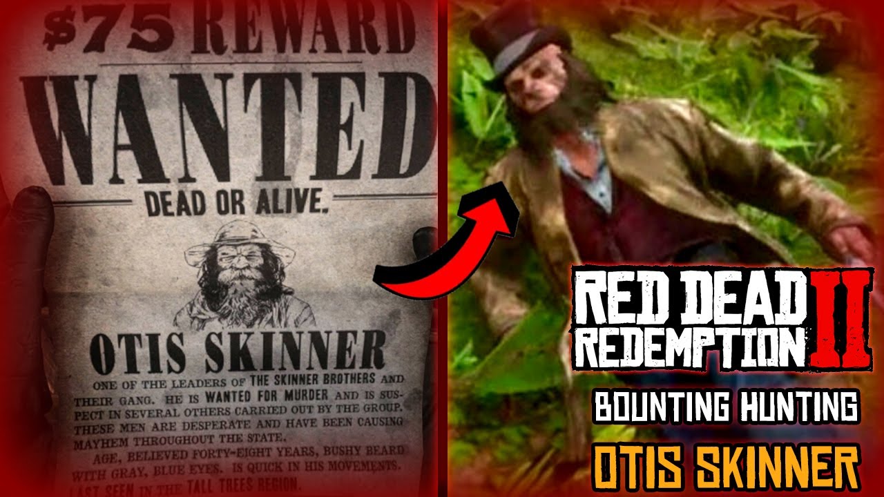 Otis Skinner RDR2 Bounty Hunting Walkthrough - YouTube