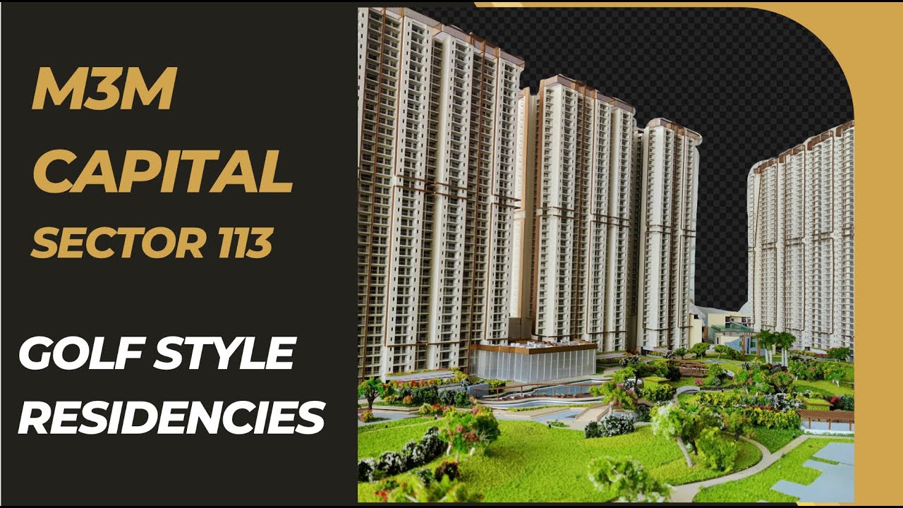 First video of M3M Capital 113 | 3D Model | Dwarka Expressway | Golf ...