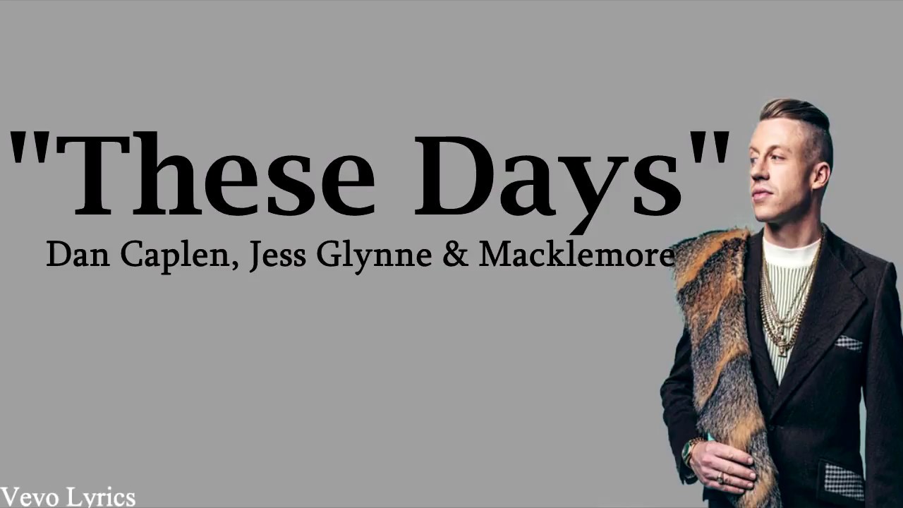 Rudimental --These Days feat .Jess Glynne, Macklemore & Dan Caplen ...