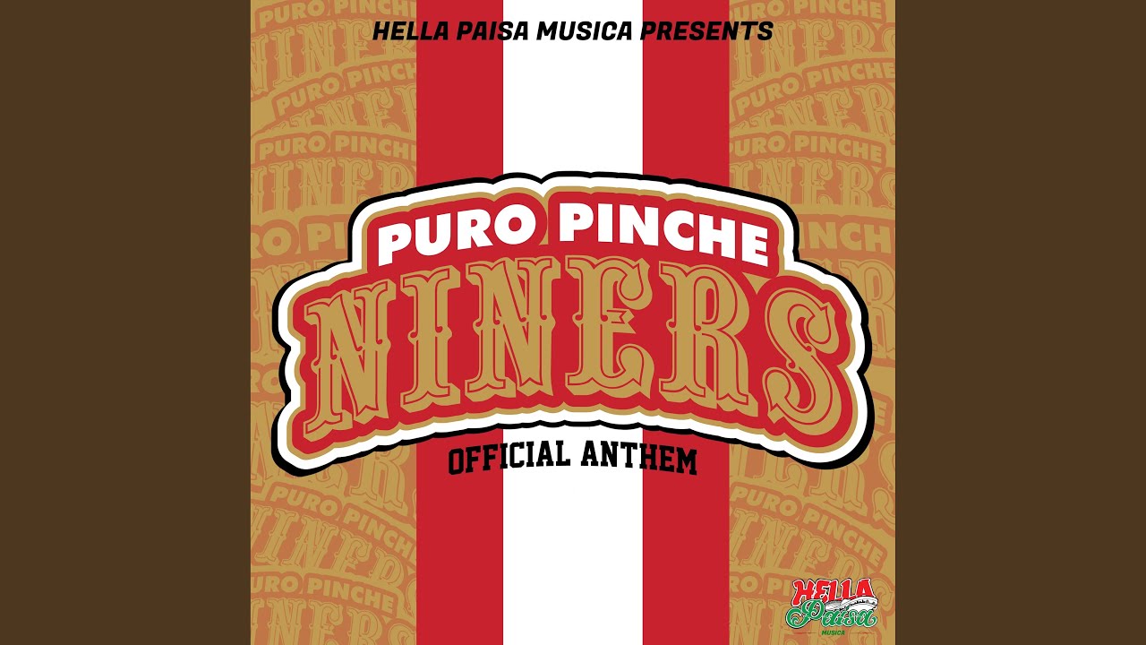 Puro Pinche Niners - YouTube