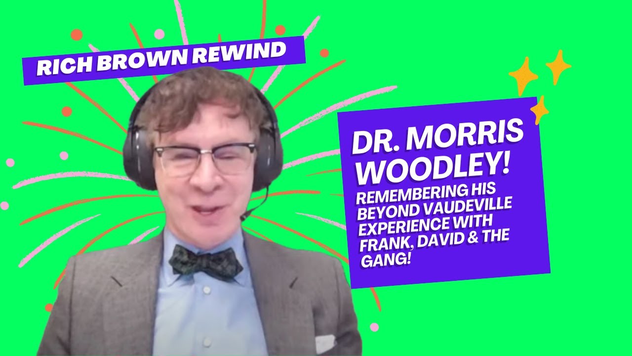 RICH BROWN REWIND LIVE STREAM WITH BEYOND VAUDEVILLE GUEST DR. MORRIS ...