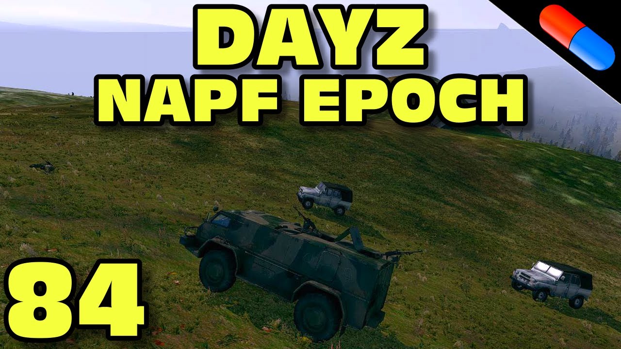 DAYZ NAPF EPOCH #84 - Alles meins ⌂ [HD] Let's Play Dayz Together - YouTube
