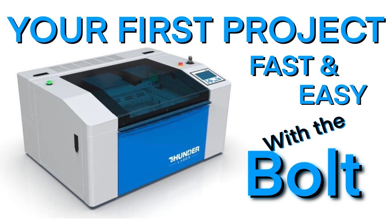 Your First Project with the Thunder Bolt Rf Desktop Laser - YouTube