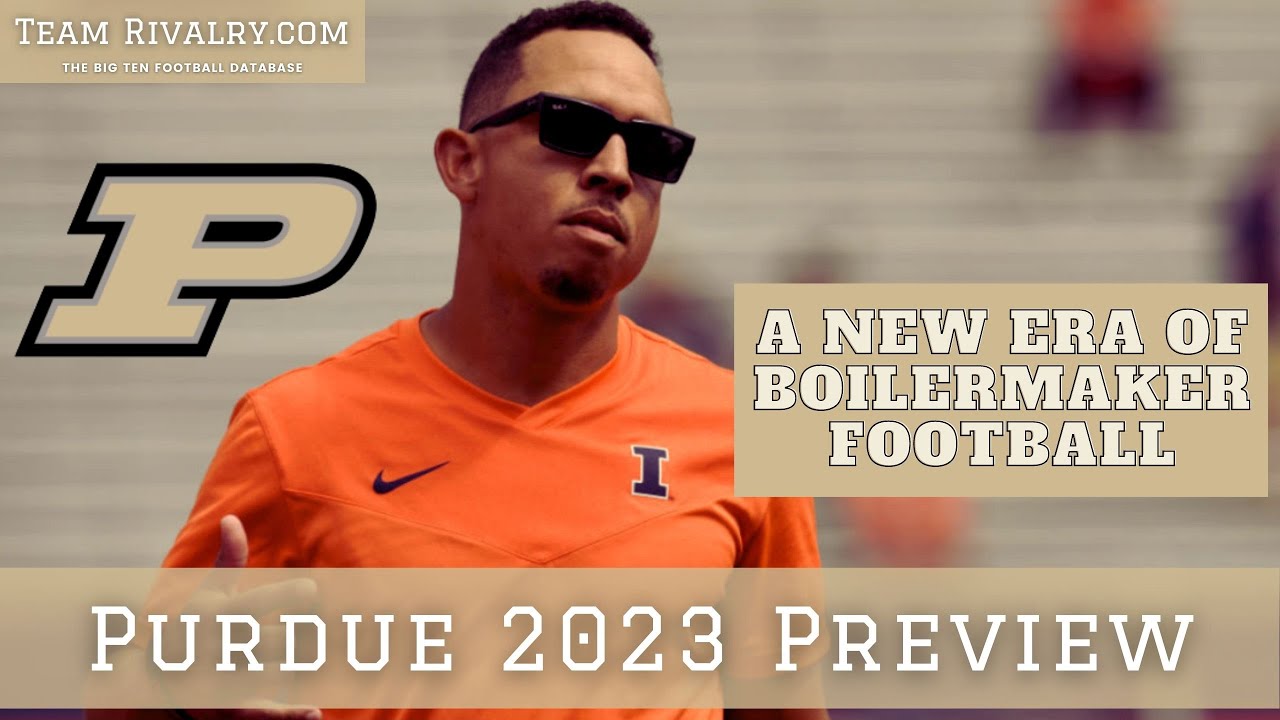 A Newer, Faster Purdue? | Big Ten 2023 College Football Schedule ...