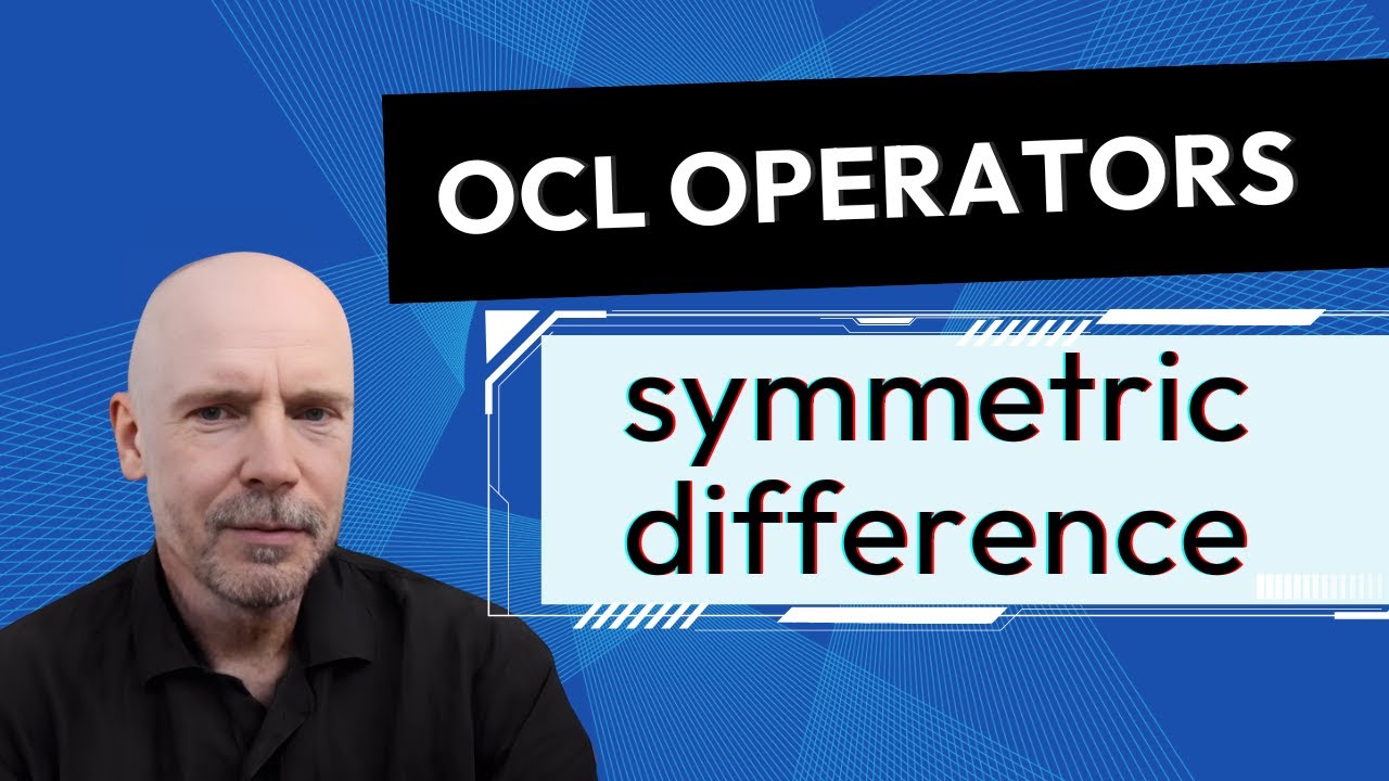 OCL Operators: symmetricDifference - YouTube
