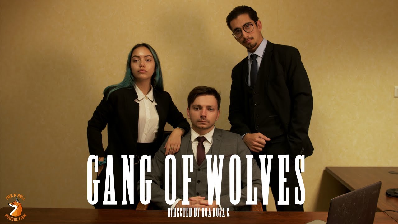 GANG OF WOLVES - YouTube