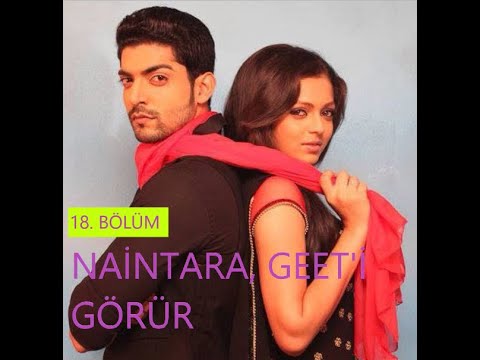 YARALI KALBİM 18. BÖLÜM 21 ŞUBAT PAZAR (NAİNTARA, GEET'İ GÖRÜR)