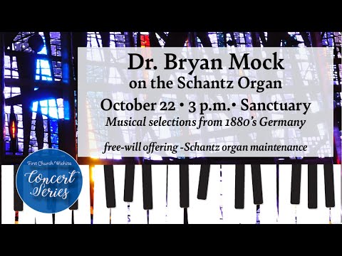 Organ Concert with Dr. Bryan Mock - YouTube