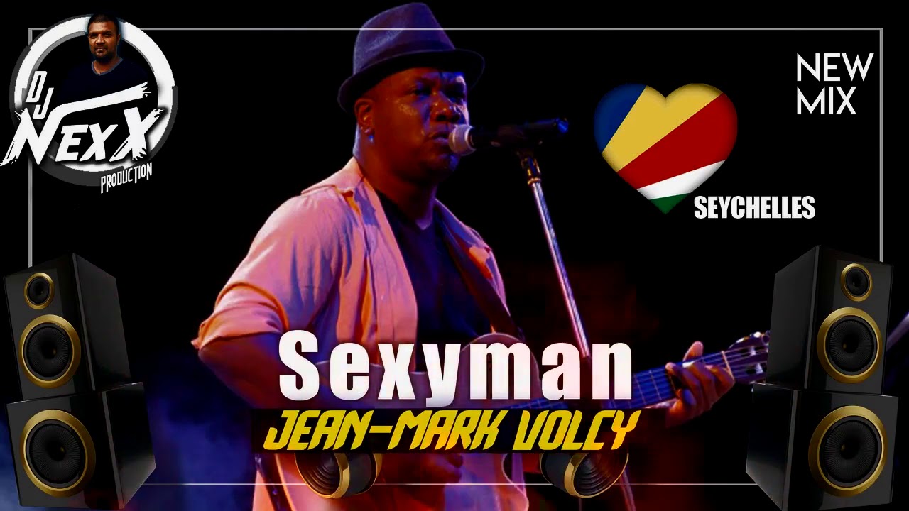 Jean Marc Volcy Sexyman Dj NexX Sega Edit - YouTube