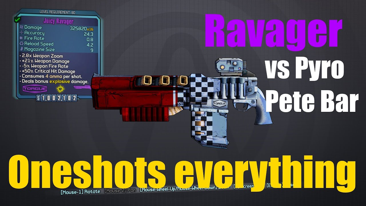 Borderlands 2 Ravager vs Pyro Pete Bar - Oneshots almost everything ...