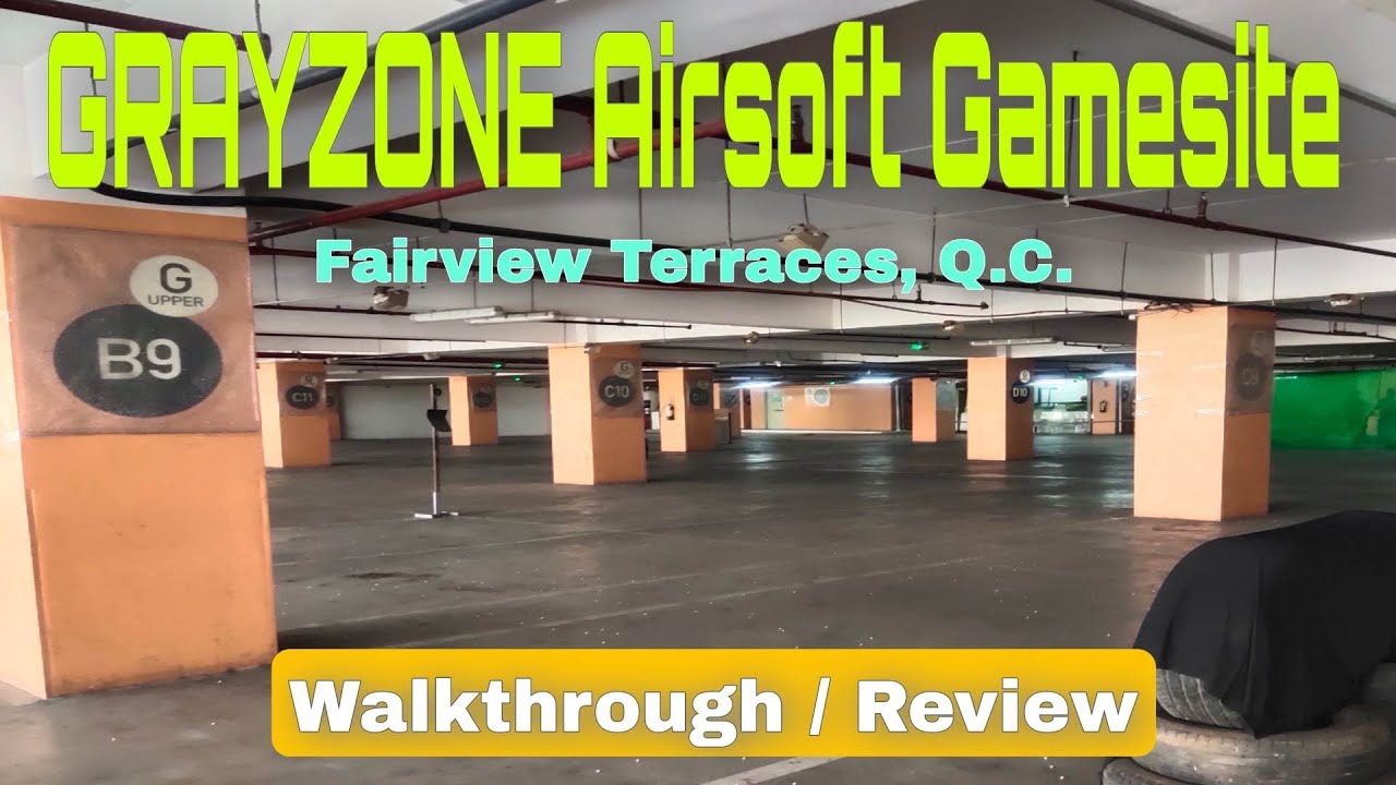 Airsoft ]] Grayzone Airsoft Gamesite Review (Fairview Terraces QC ...