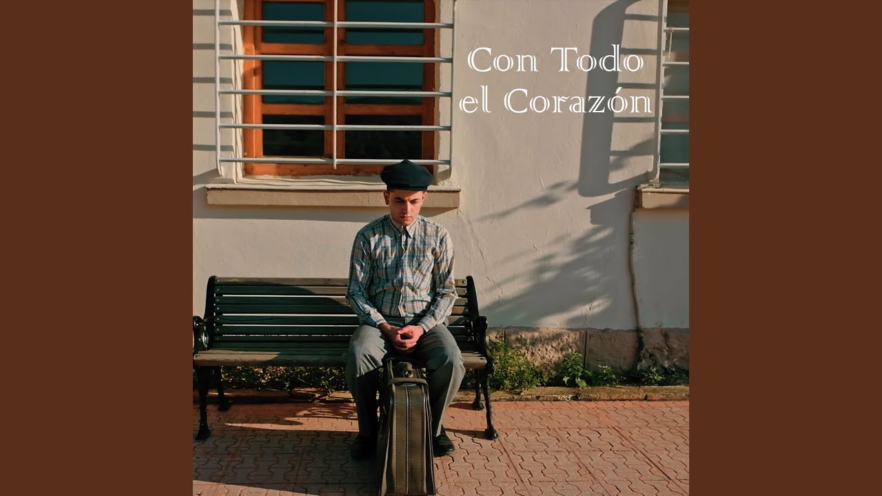 Con Todo El Corazon - YouTube