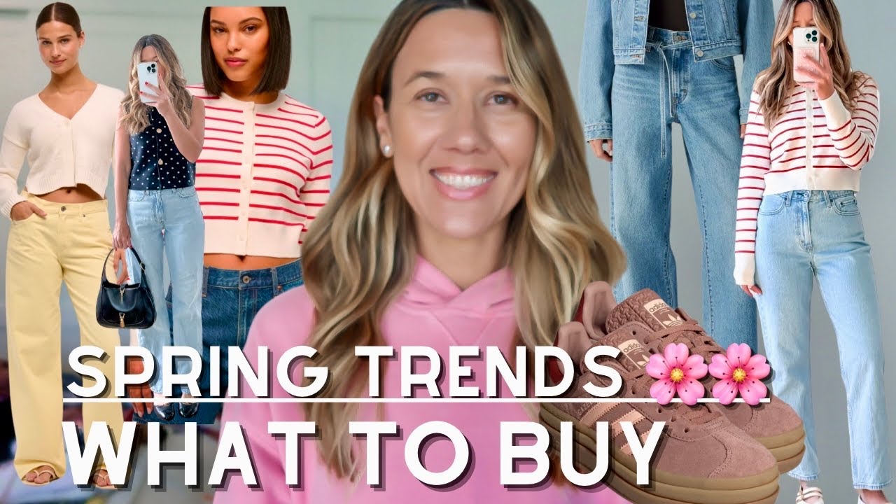 SPRING TRENDS 2025: 10 ITEMS I WOULD BUY RIGHT NOW FOR SPRING - YouTube