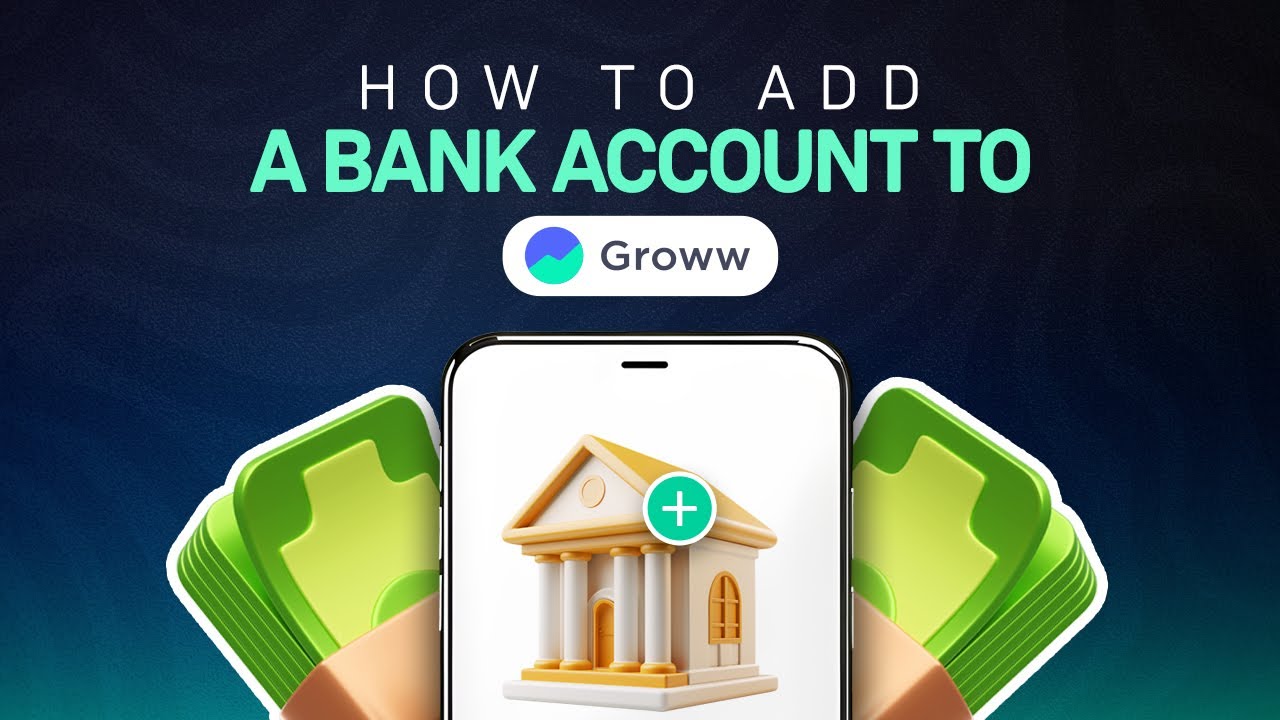 How to add a bank account to Groww? | Get to know Groww - YouTube