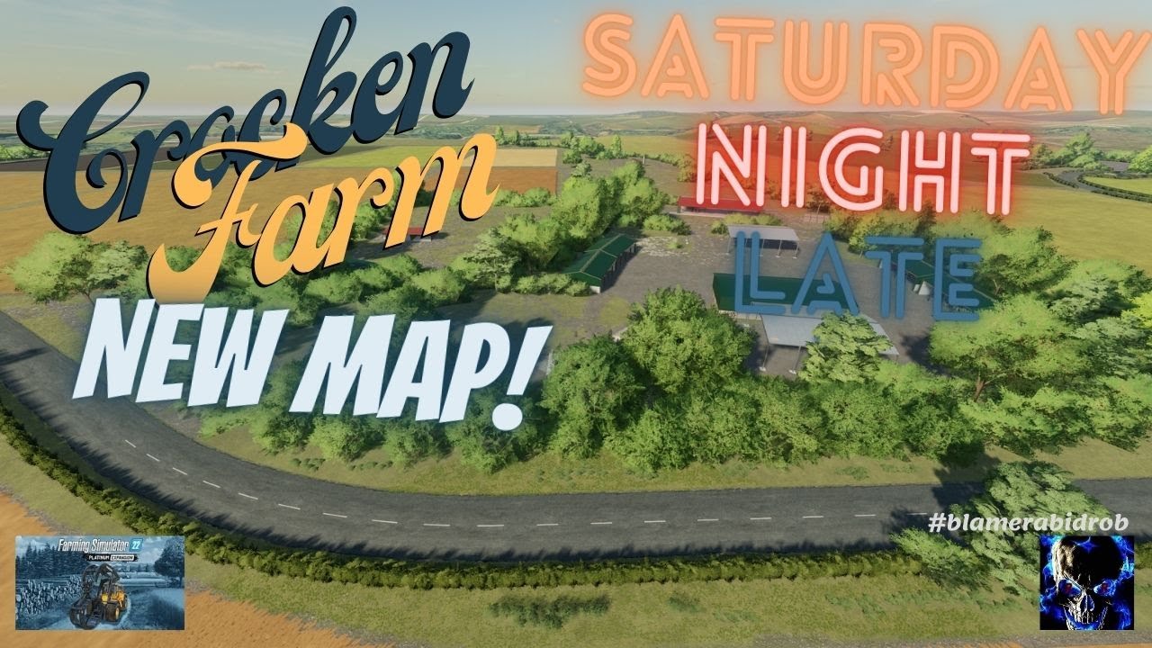 Saturday Night Late! - Crocken Farm - Farming Simulator 22 - FS22 - YouTube