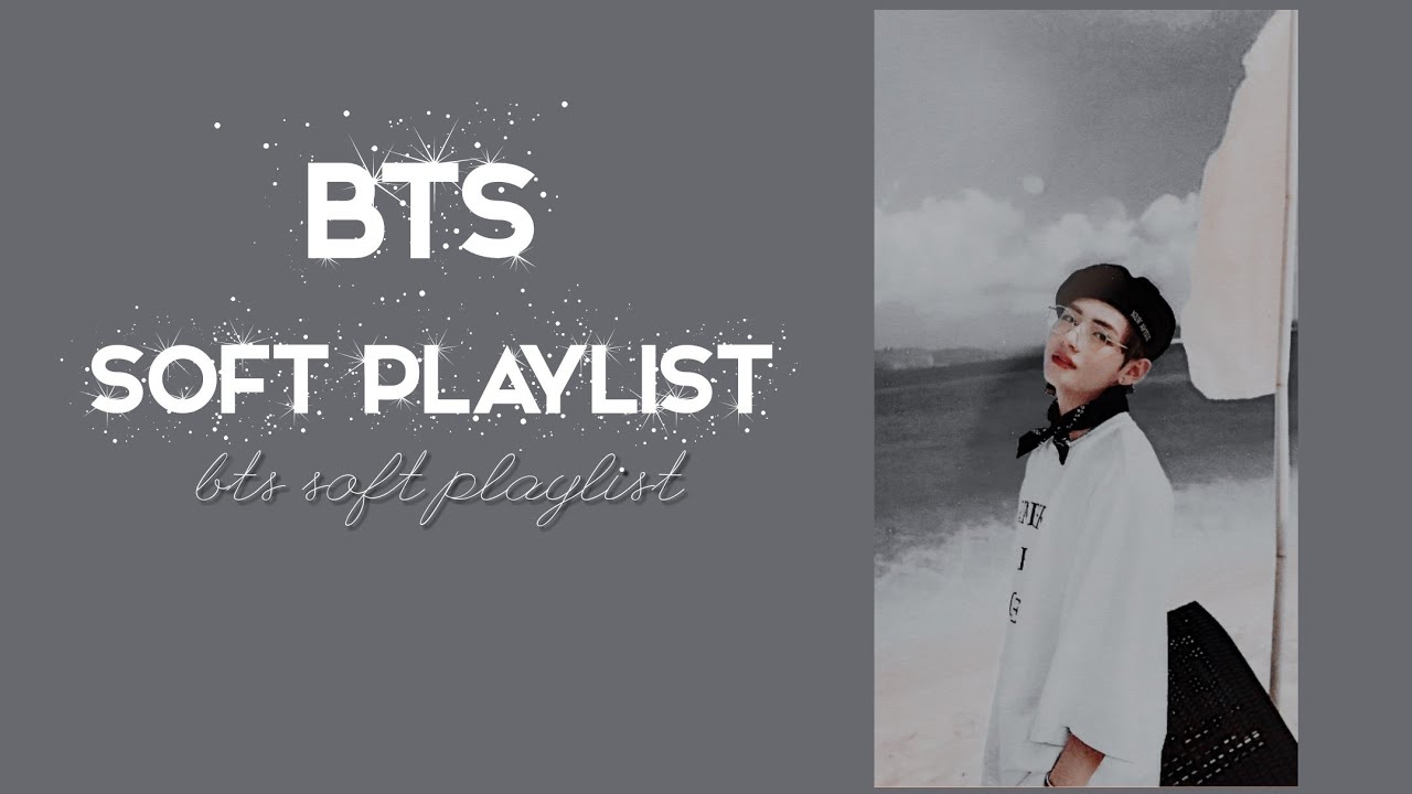 bts soft playlist (study and sleep) - YouTube