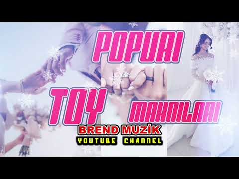 2026 yeni ilin en teze toylardan yığma popuri toy mahnıları