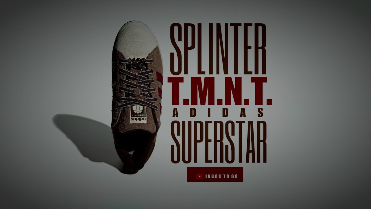 MASTER SPLINTER 2024 NINJA TURLES x Adidad Superstar DETAILED LOOK AND ...