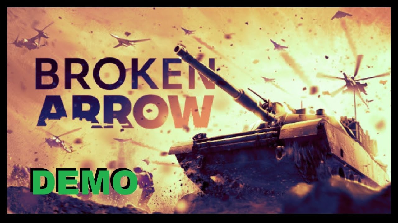 Broken Arrow - Demo Walkthrough - YouTube
