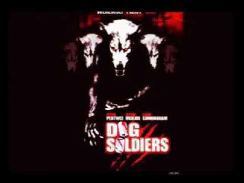 DOG SOLDIERS/CÃES DE CAÇA (2002), Soundtrack. - YouTube
