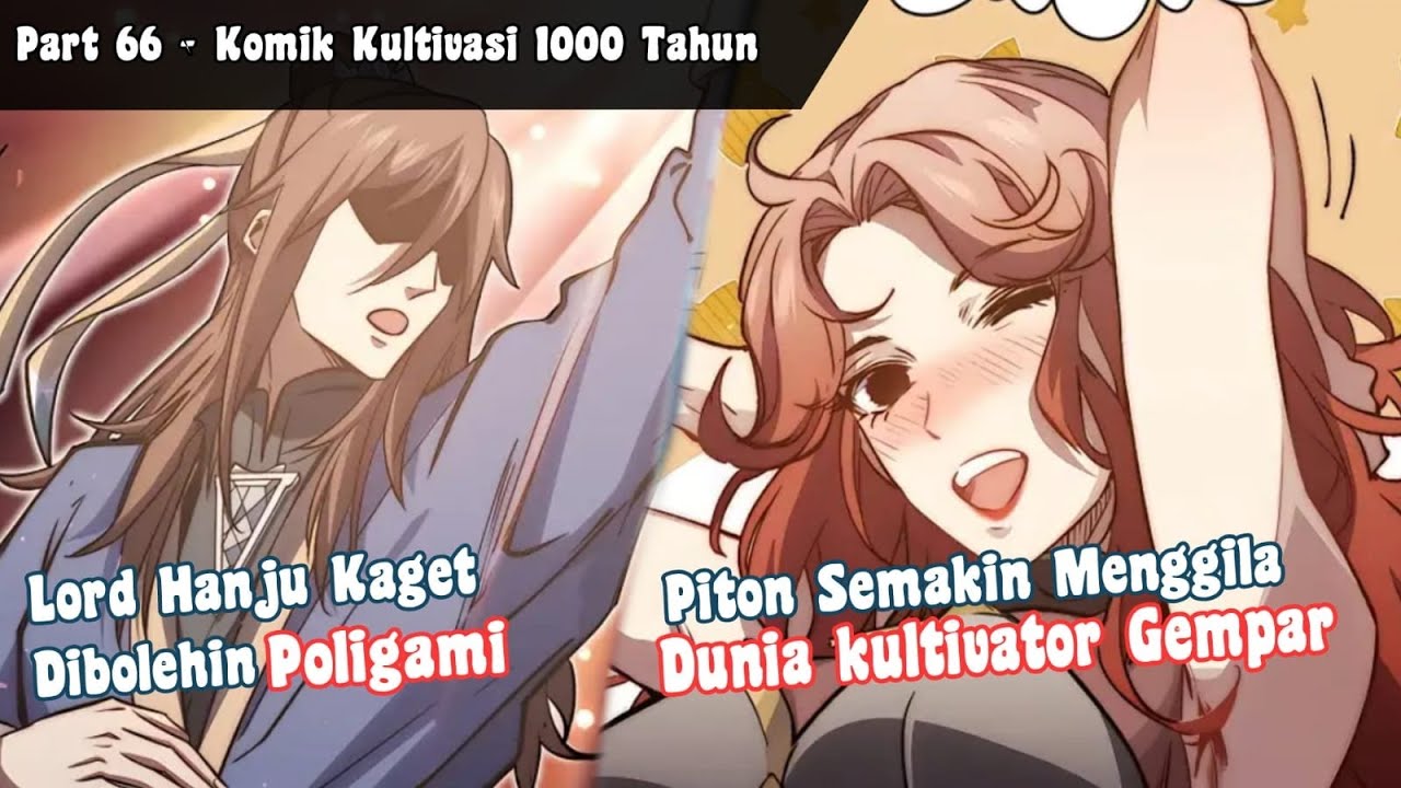 lord Hanju Otw 8 Body Intergration Dan Piton Makin Menggila ‼️ - Alur Cerita Kultivasi 1000 ...