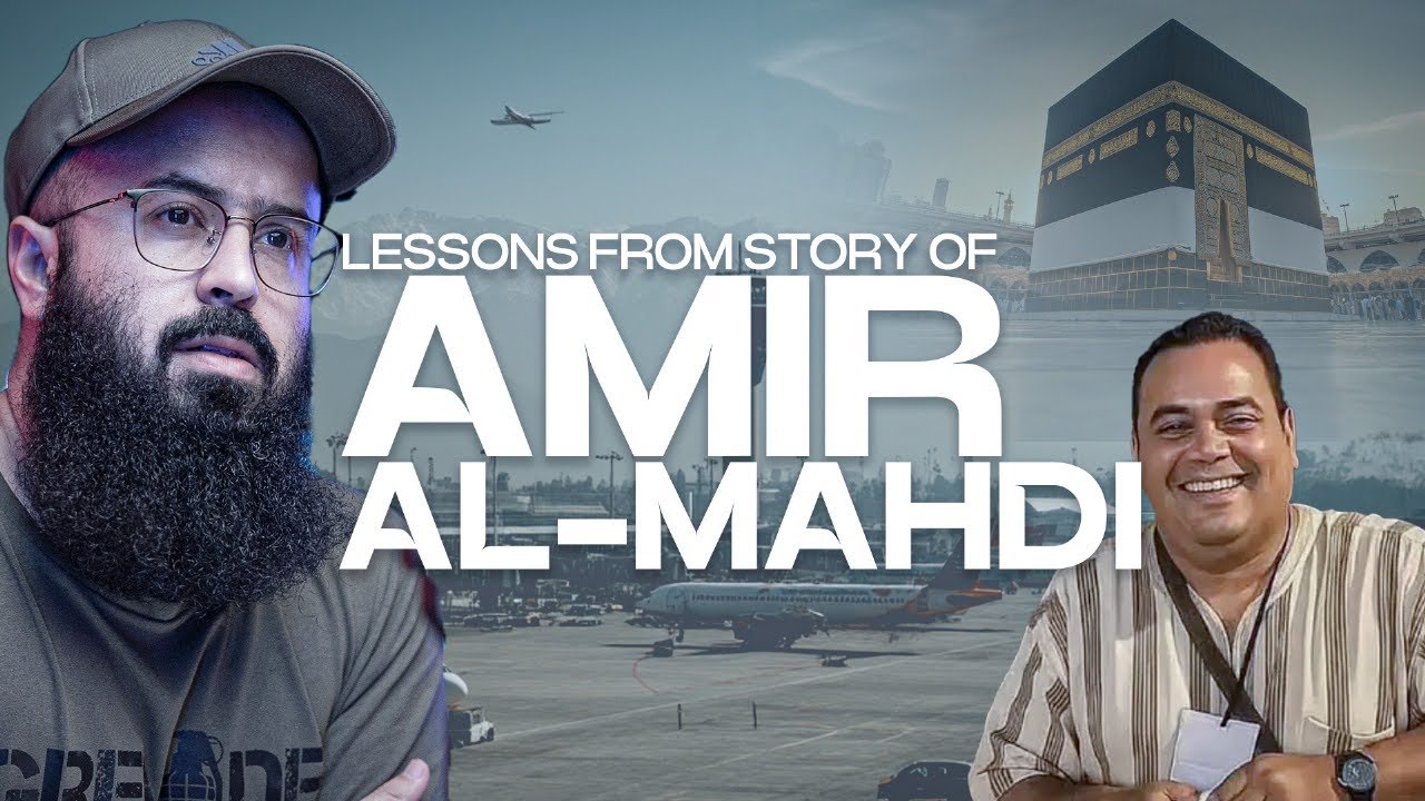 Lessons from Story of Amir Al-Mahdi | Wednesday Night Exclusive - YouTube
