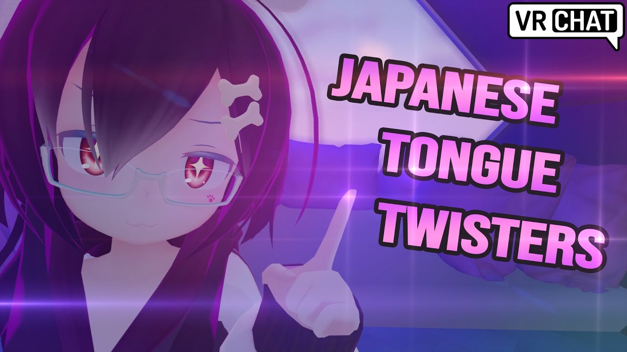 Making People CRAZY By Saying LONG Japanese Tongue Twisters - VRChat ...