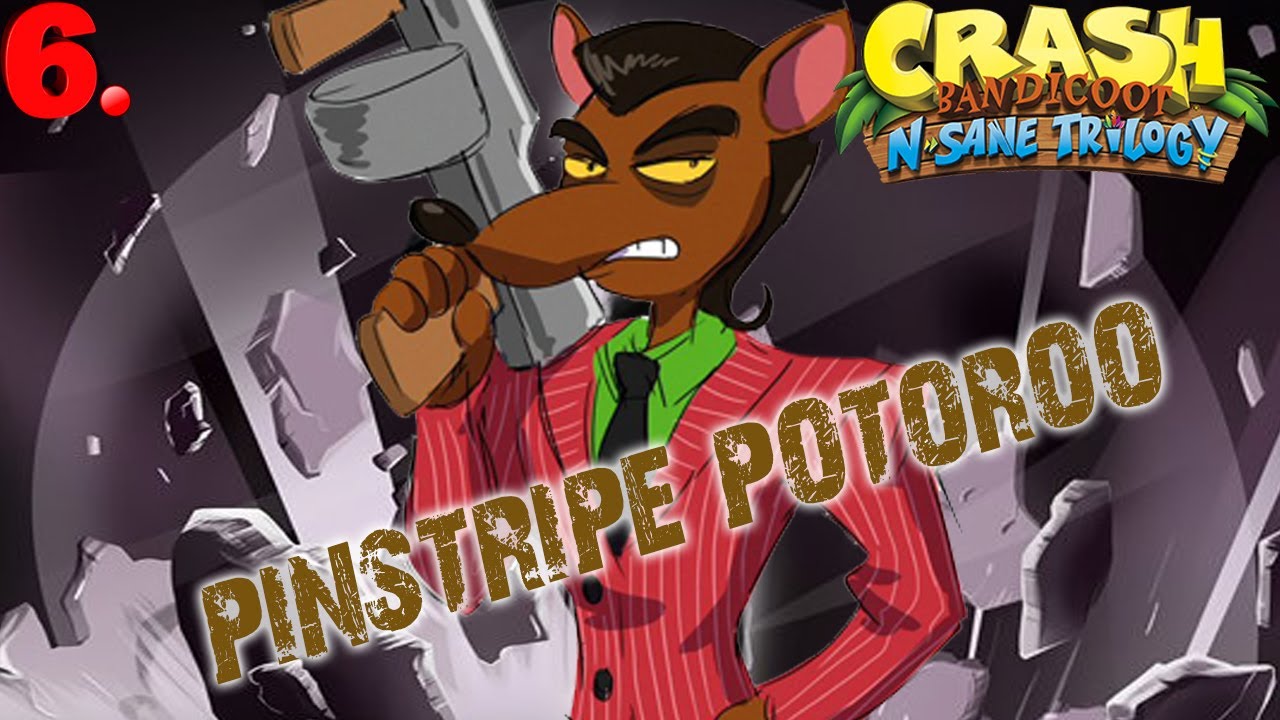 EL RATÓN MAFIOSO 🐭PINSTRIPE POTOROO🐭 - CRASH BANDICOOT N. SANE TRILOGY ...