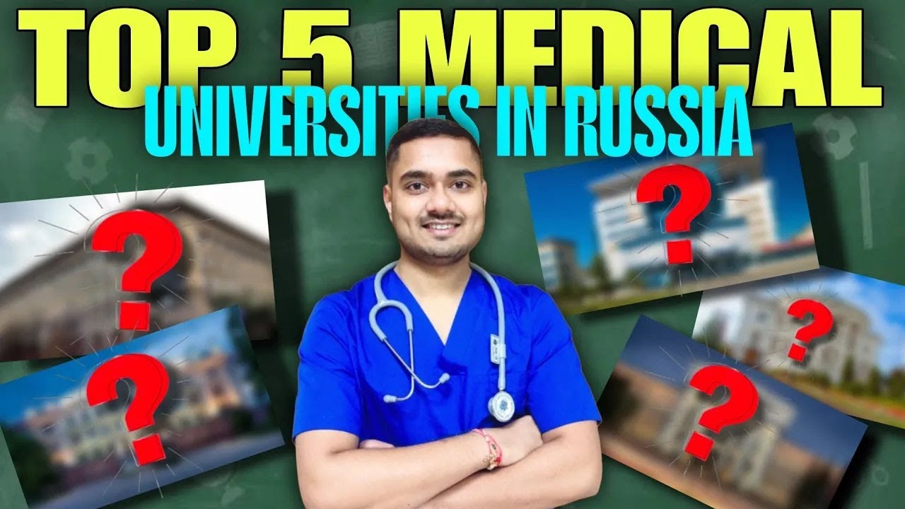 Top 5 Medical Universities in Russia for International Students ...