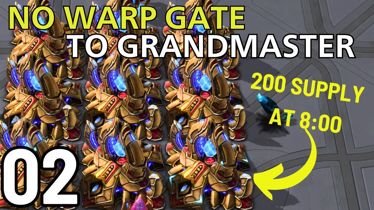 My Best Protoss Build EVER (No Warp Gate to GM #2) - YouTube