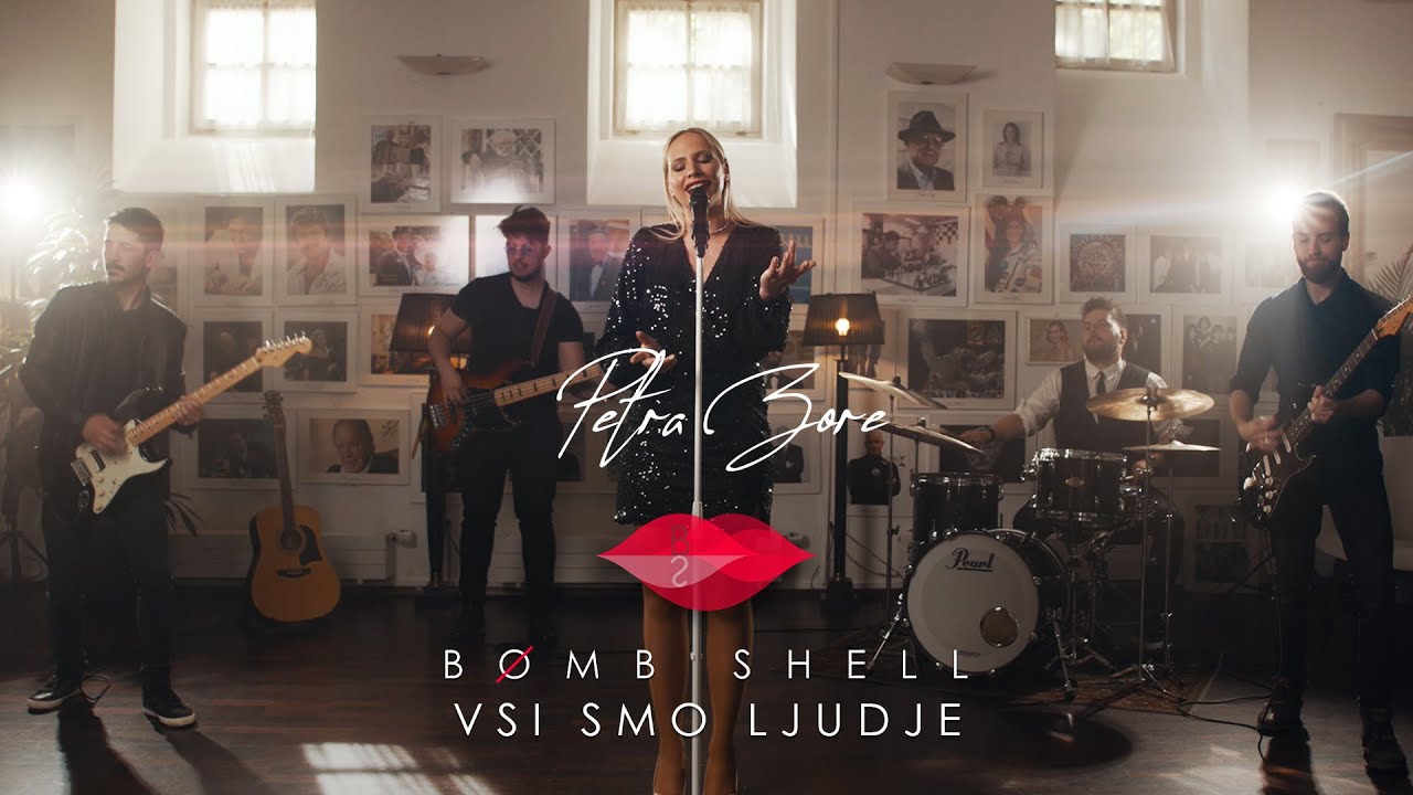 Petra Zore & Bomb Shell - VSI SMO LJUDJE (Official video) - YouTube