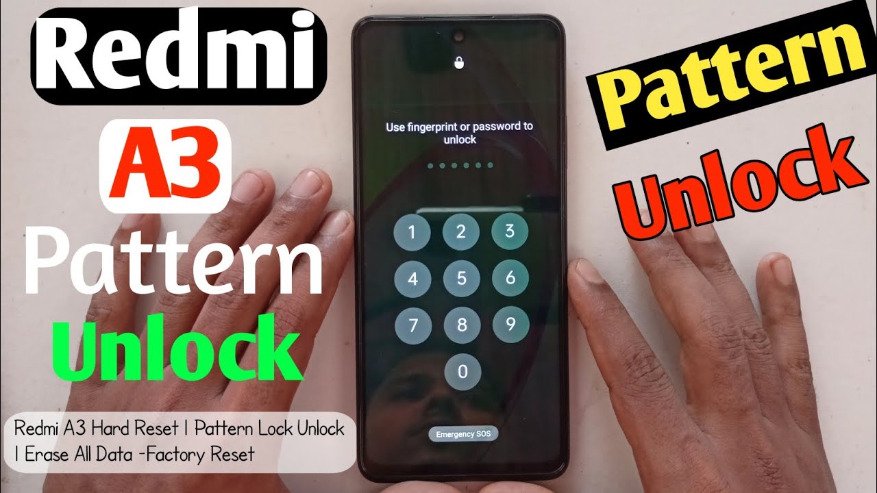 How To Redmi A3 Hard Reset | Pattern Lock Unlock | Redmi A3 Pattern ...