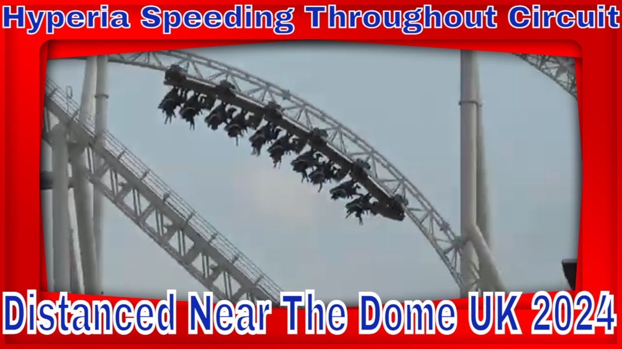 Hyperia Speeding Throughout Circuit Distanced Near The Dome UK 2024 # ...