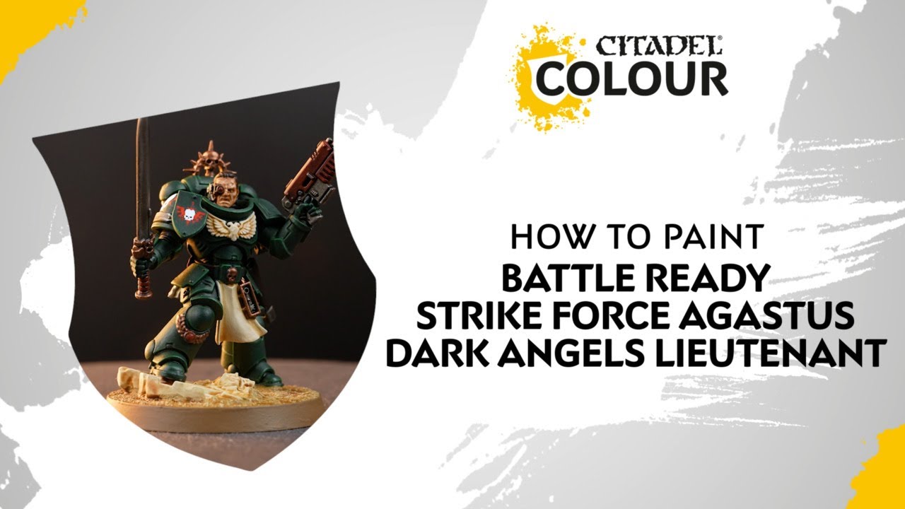 How To Paint: Battle Ready Strike Force Agastus - Dark Angels ...