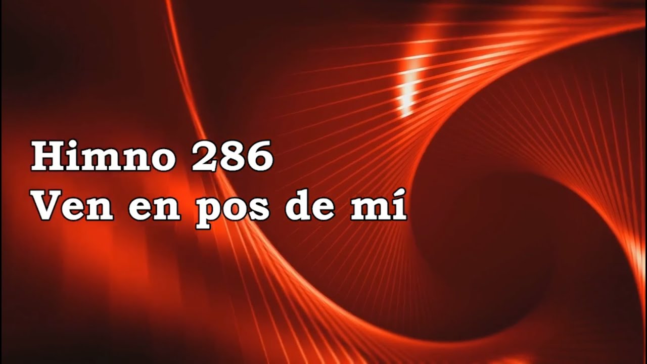 286 VEN EN POS DE MI - YouTube