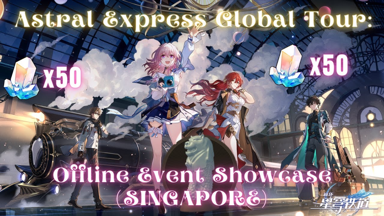 Honkai Star Rail: Astral Express Global Tour Offline Event Showcase ...