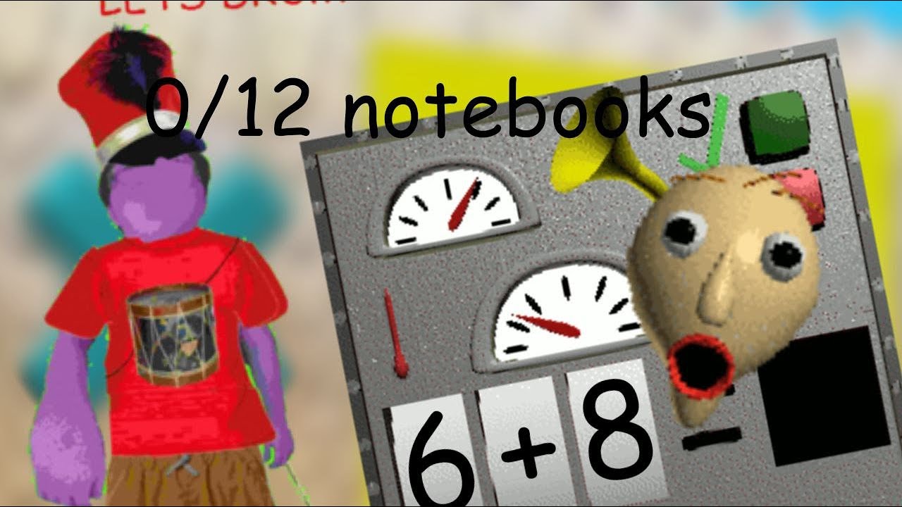 12 NOTEBOOKS?!?!? AND NEW CHARACTERS?? Baldi's Basics Times! Part 1/3 ...