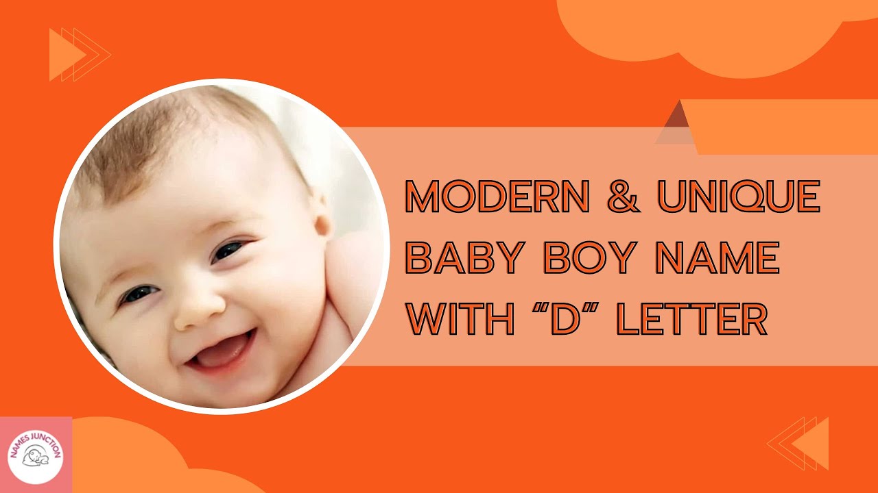 Modern & Unique Baby boy Name With “D” Letter - YouTube
